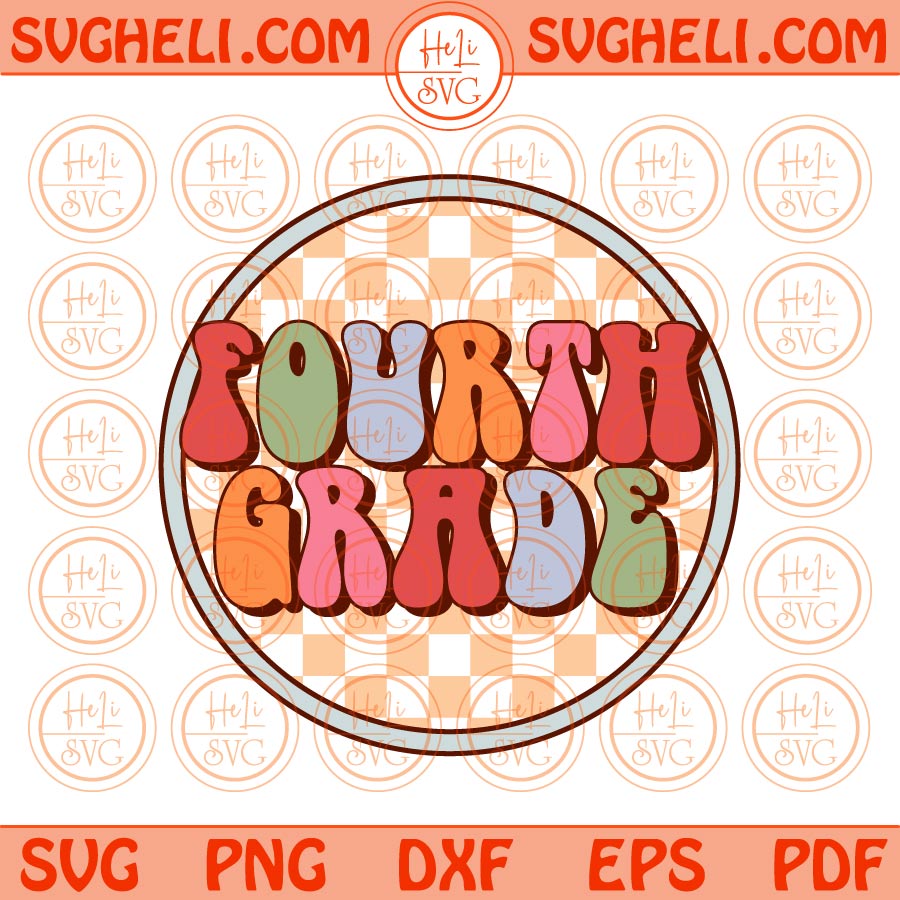 Checkered Groovy Fourth Grade Svg Retro Back To School Svg Png