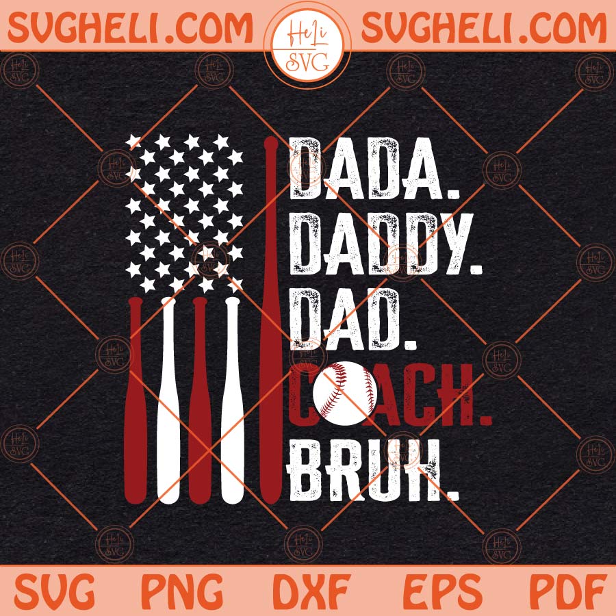 Dada Daddy Dad Bruh American Flag Baseball Coach Fathers Svg