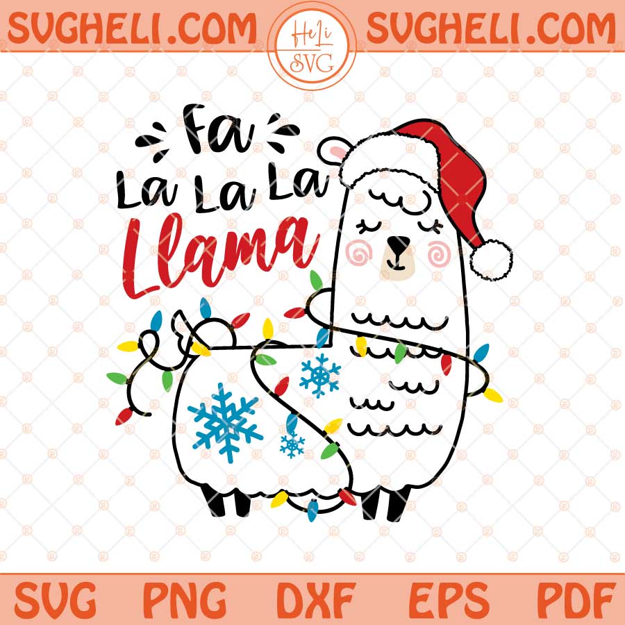 Fa La La La Llama Christmas Svg Llama Christmas Svg