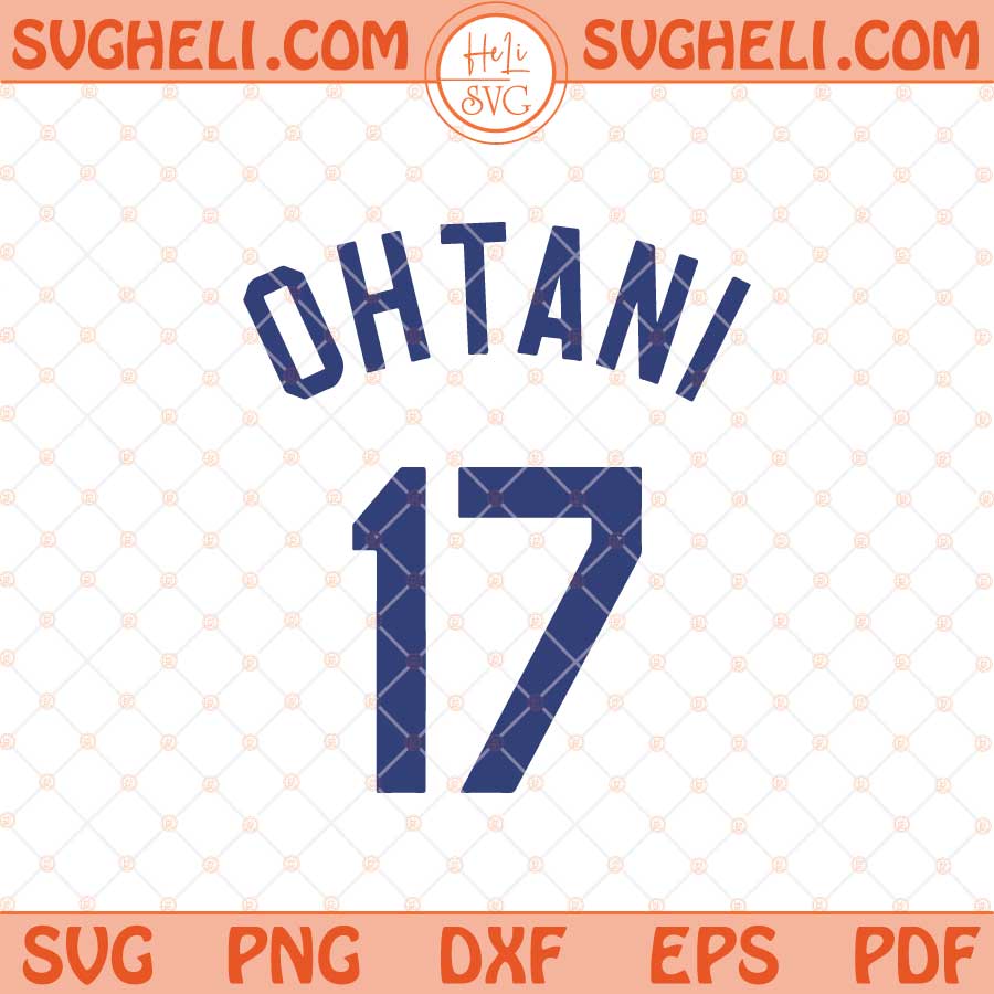 Ohtani Jersey Svg Shohei Ohtani Jersey Number 17 Svg