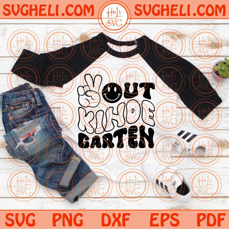 Peace Out Kindergarten Svg End of School Kindergarten Graduation Svg