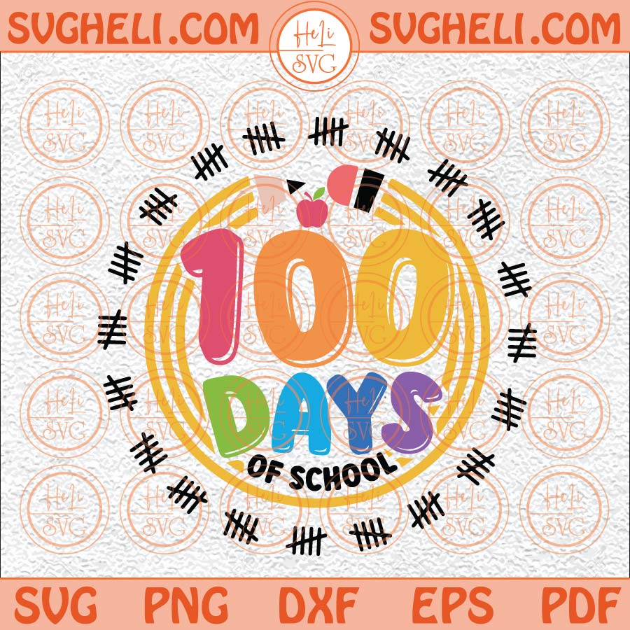 100 Days Of School Svg Teacher Svg Kids Svg Happy 100 Days Svg