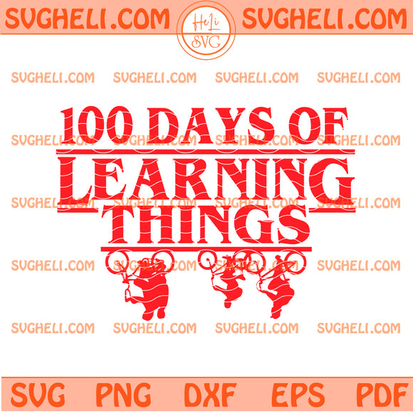 100 Days of School Things Svg, 100 Days Stranger Things Svg