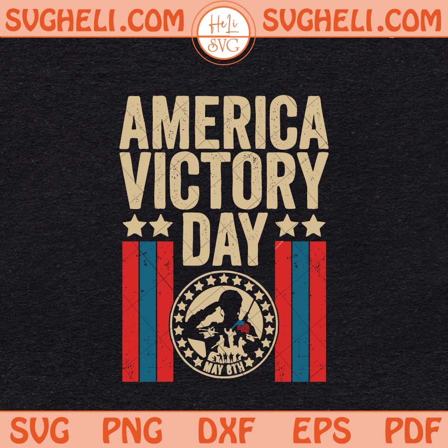 America Victory Day Svg America Victory Day May 8 Svg