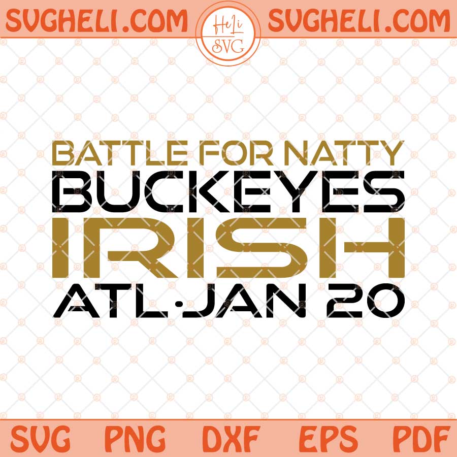 Battle For Natty Buckeyes Vs Irish Svg Irish Football Svg