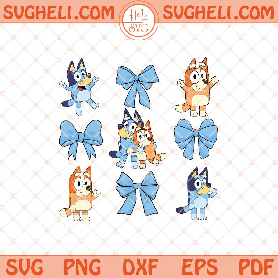 Bluey Coquette Bows Svg Bluey Coquette Svg Bluey Mom Svg
