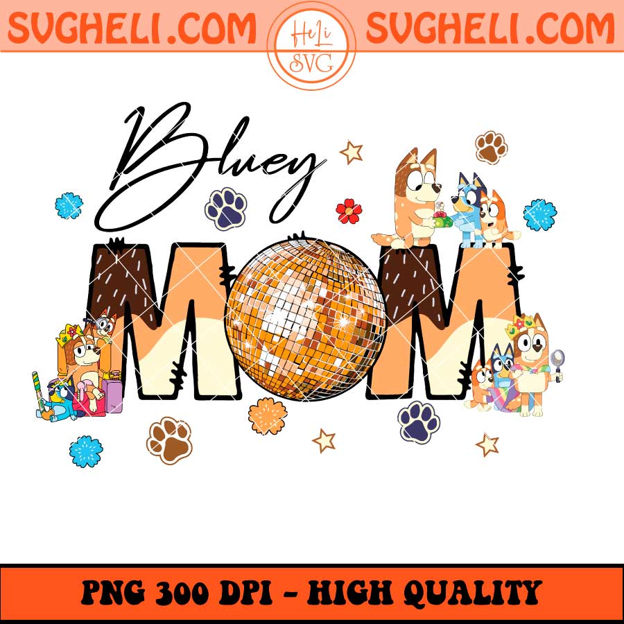 Bluey Mom Png Bluey Chilli Mum Png Cool Mom Club Png
