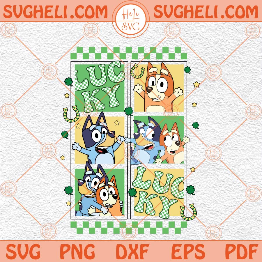 Bluey Patrick's Day Svg Checkered Lucky Svg Lucky Vibes Svg