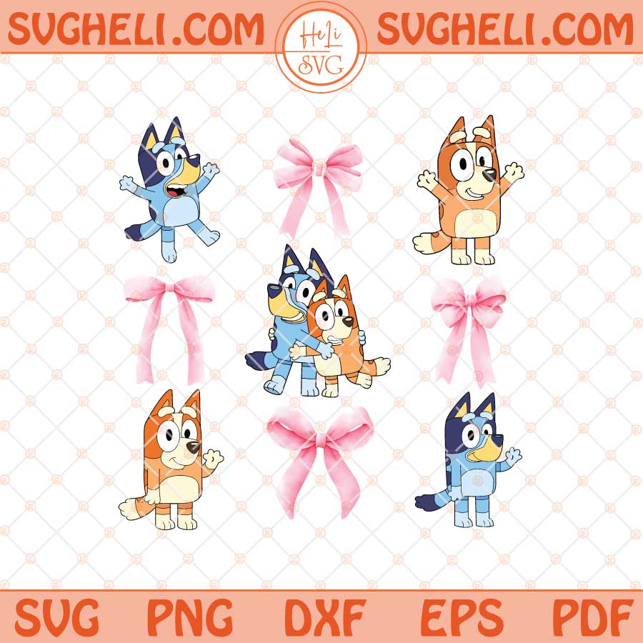Bluey Pink Coquette Bows Svg Pink Bluey Mom & Daughter Svg