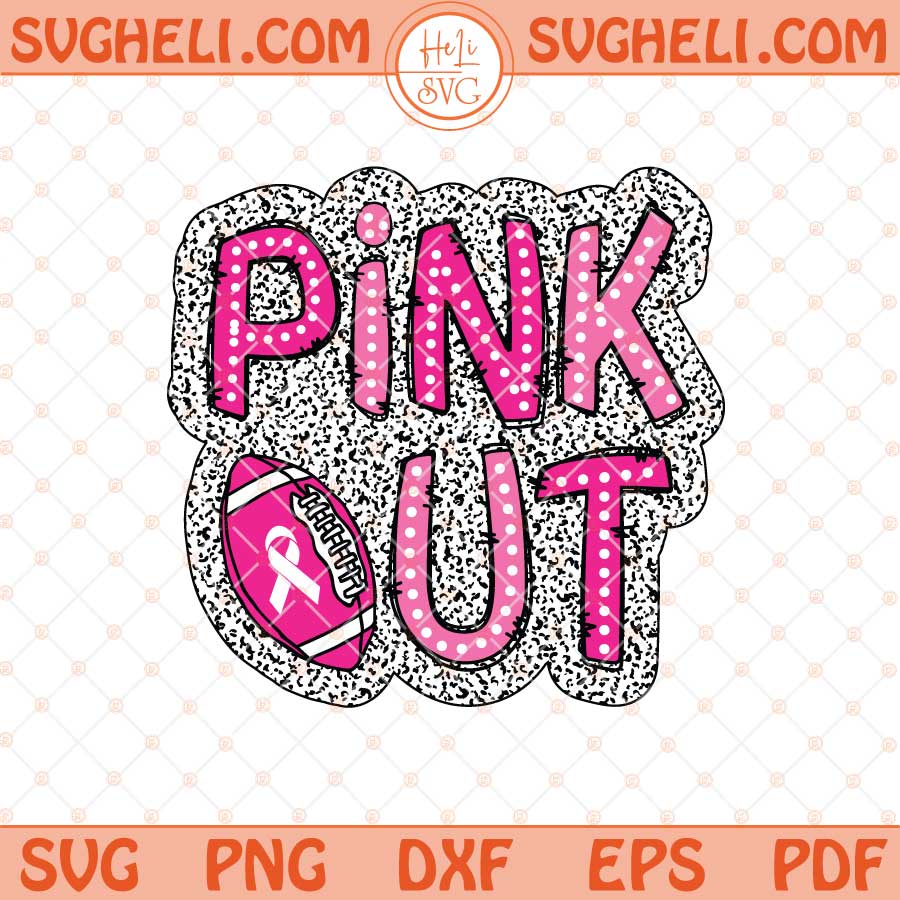 Breast Cancer Football Pink Out Svg Pink Out Svg Football Svg
