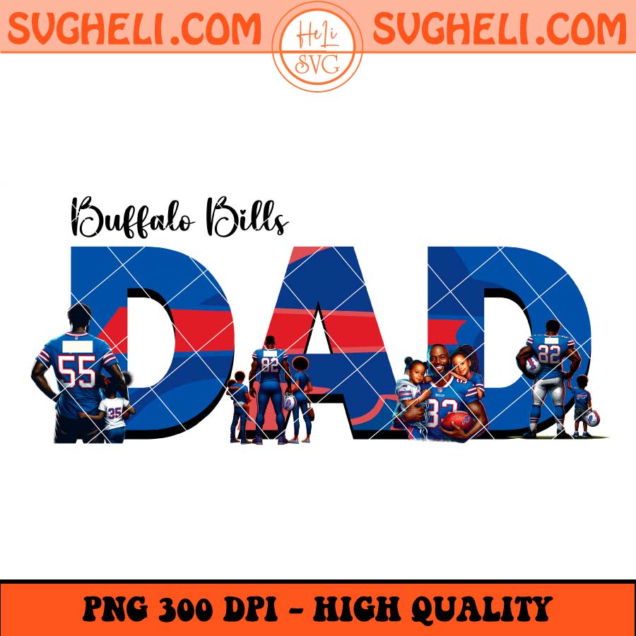 Buffalo Bills Dad Football Png Father's Day Football Png