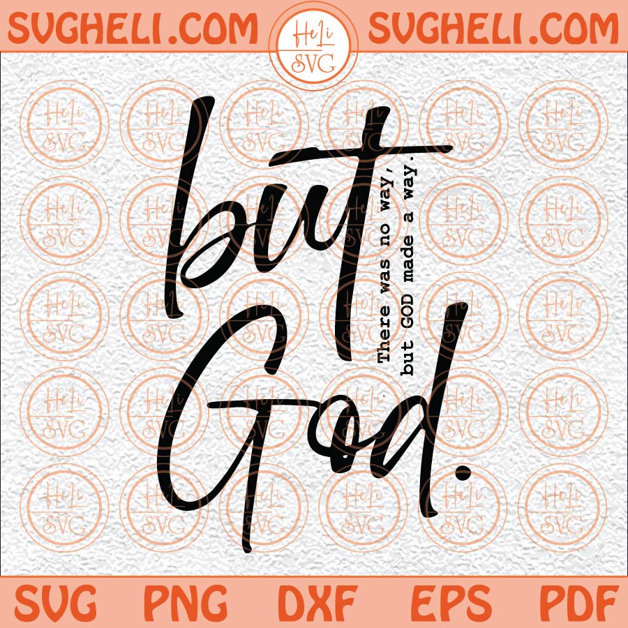 But God Svg Created With A Purpose Svg Christian Svg Religion Svg