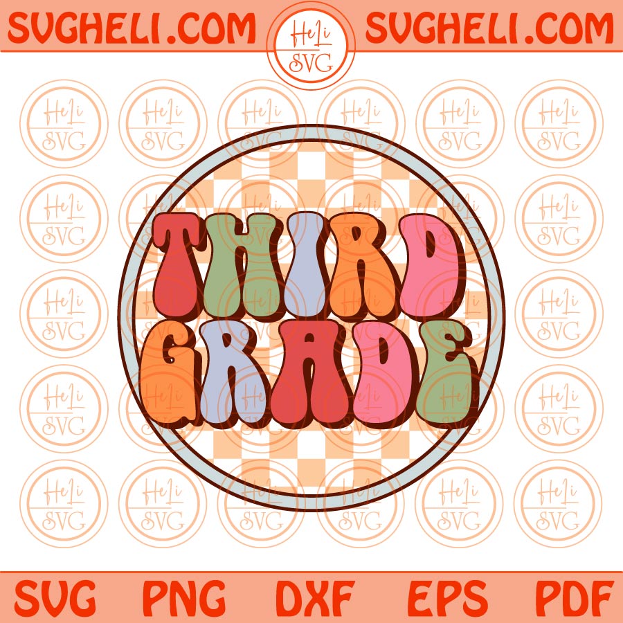 Checkered Retro Third Grade Svg Groovy Back To School Svg Png