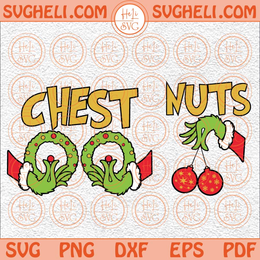 Chest Nuts Svg Christmas Chest Nuts Svg Chest Nuts Couple Svg