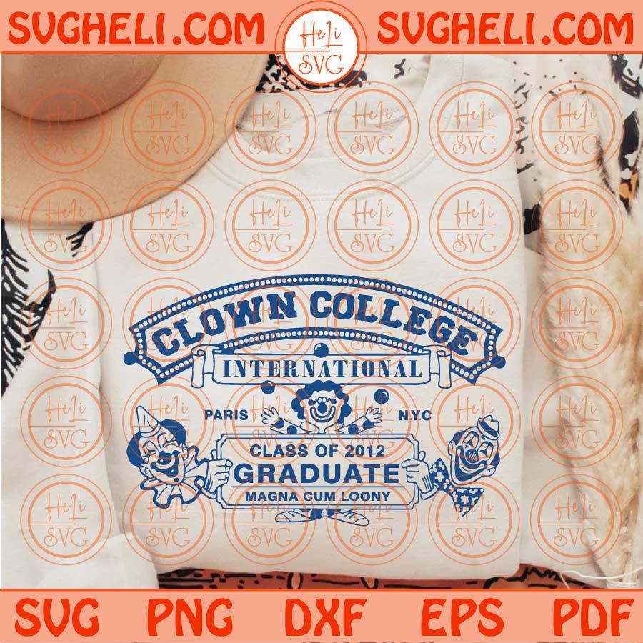 Clown College Svg Circus Svg Weird Svg Juggling Svg Balls Mask Svg