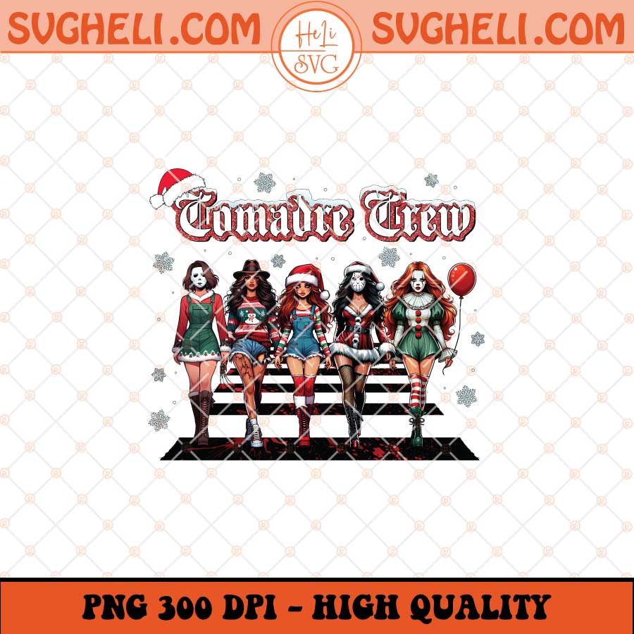 Comadre Crew Horror Movie Png Girls Movie Killer Png
