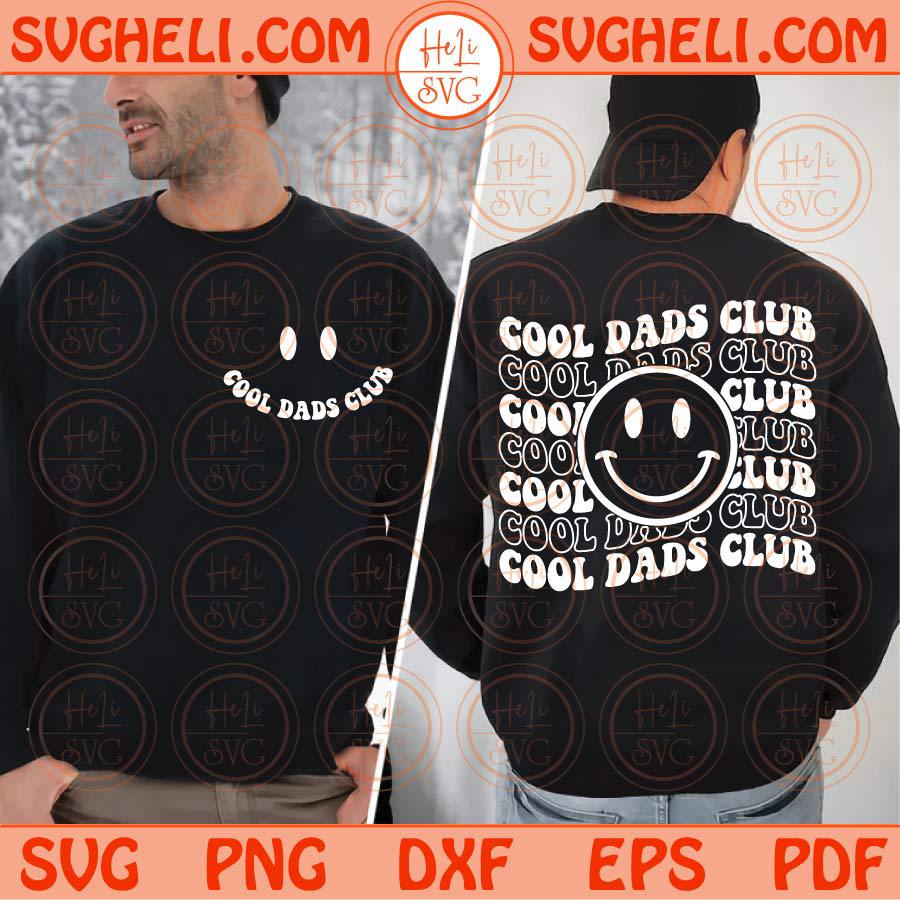 Cool Dads Club Svg Wavy Smiley Funny Father's Day Svg Cool Dad Svg