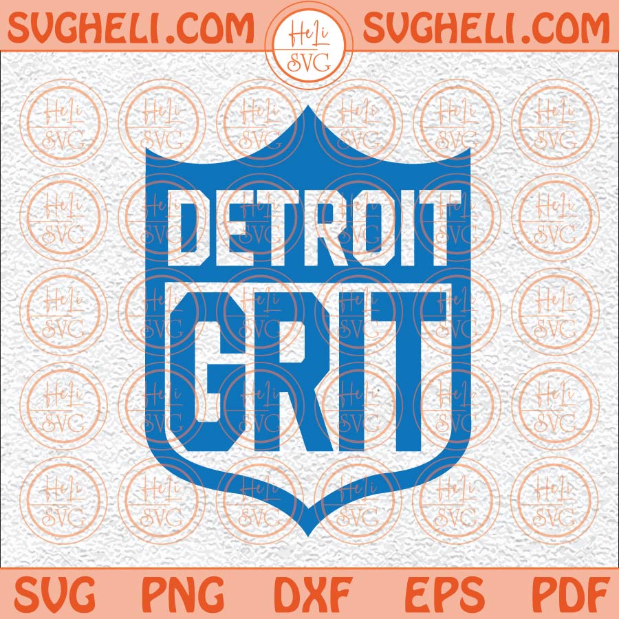 Detroit Grit Football Logo Svg Detroit Svg Lions Svg Football Svg