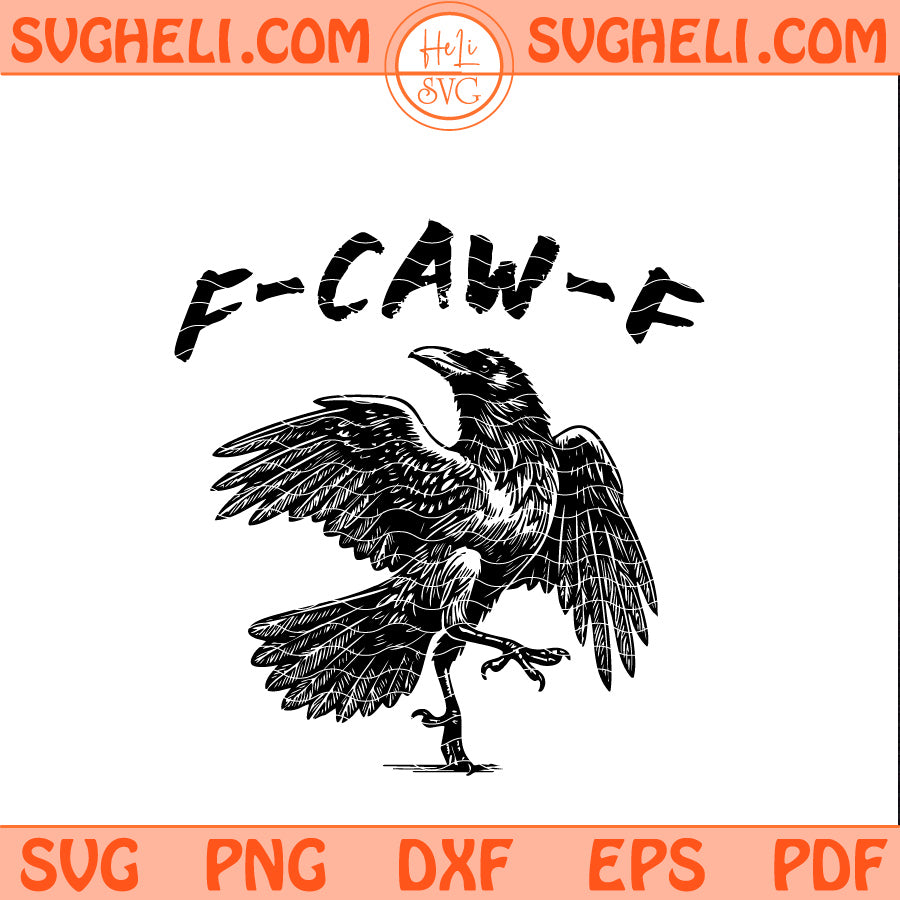 F Caw F Funny Black Crow Retro Svg – Raven Bird Humor Svg