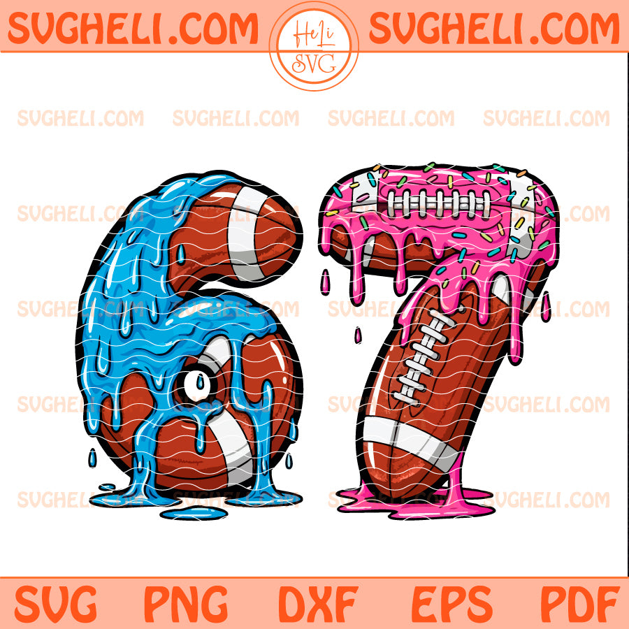 Football 67 Six Seven Funny Gen Alpha Meme Drip Svg