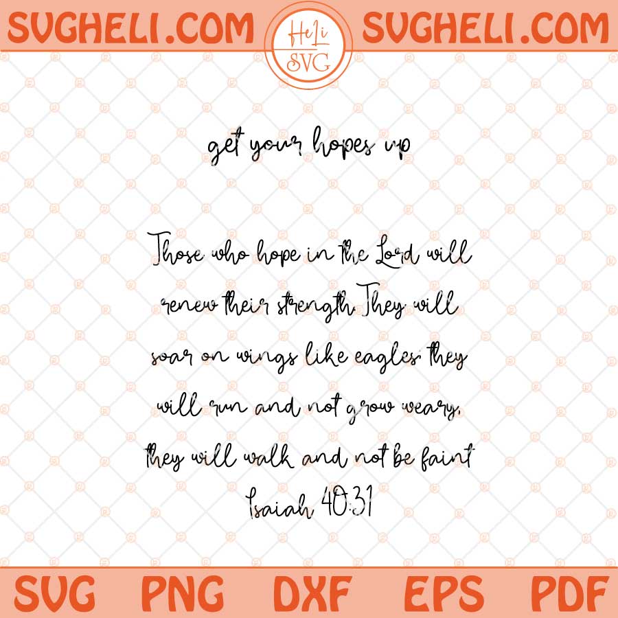 Get Your Hopes Up Svg Christian Hope Quote Svg Hope Svg
