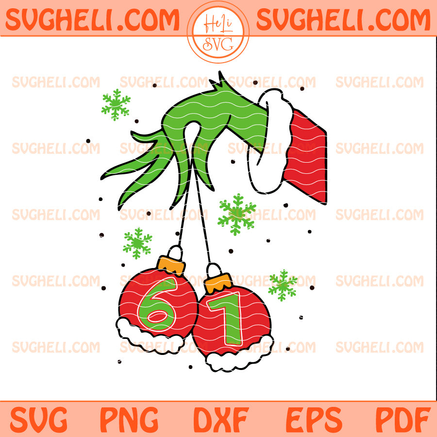 Grinch Six Seven Ornament Svg, Grinch 67 Christmas Svg