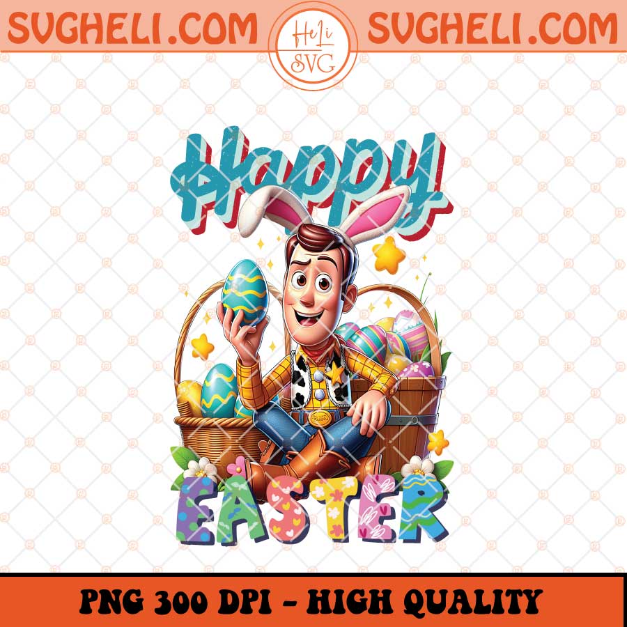 Happy Easter Sheriff Woody Png Toy Story Easter Png