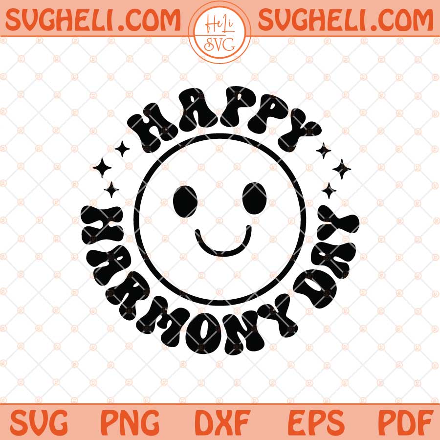 Happy Harmony Day Svg Harmony Svg Harmony Day Svg