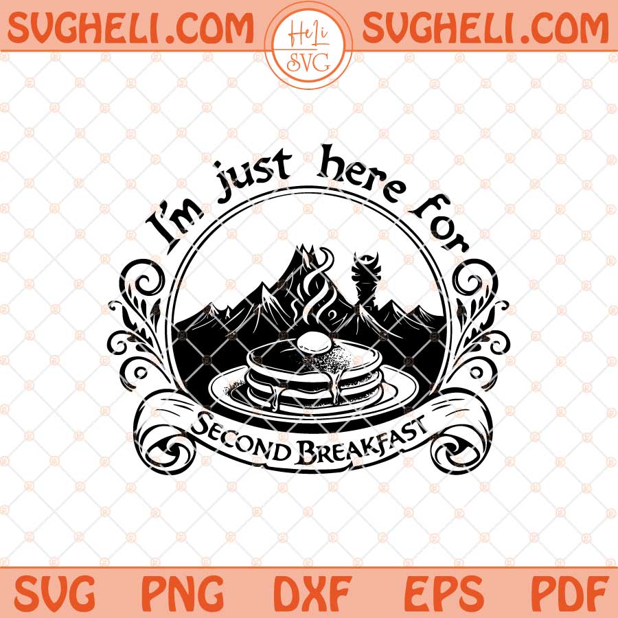 Here For Second Breakfast Svg Laser Engraving Svg