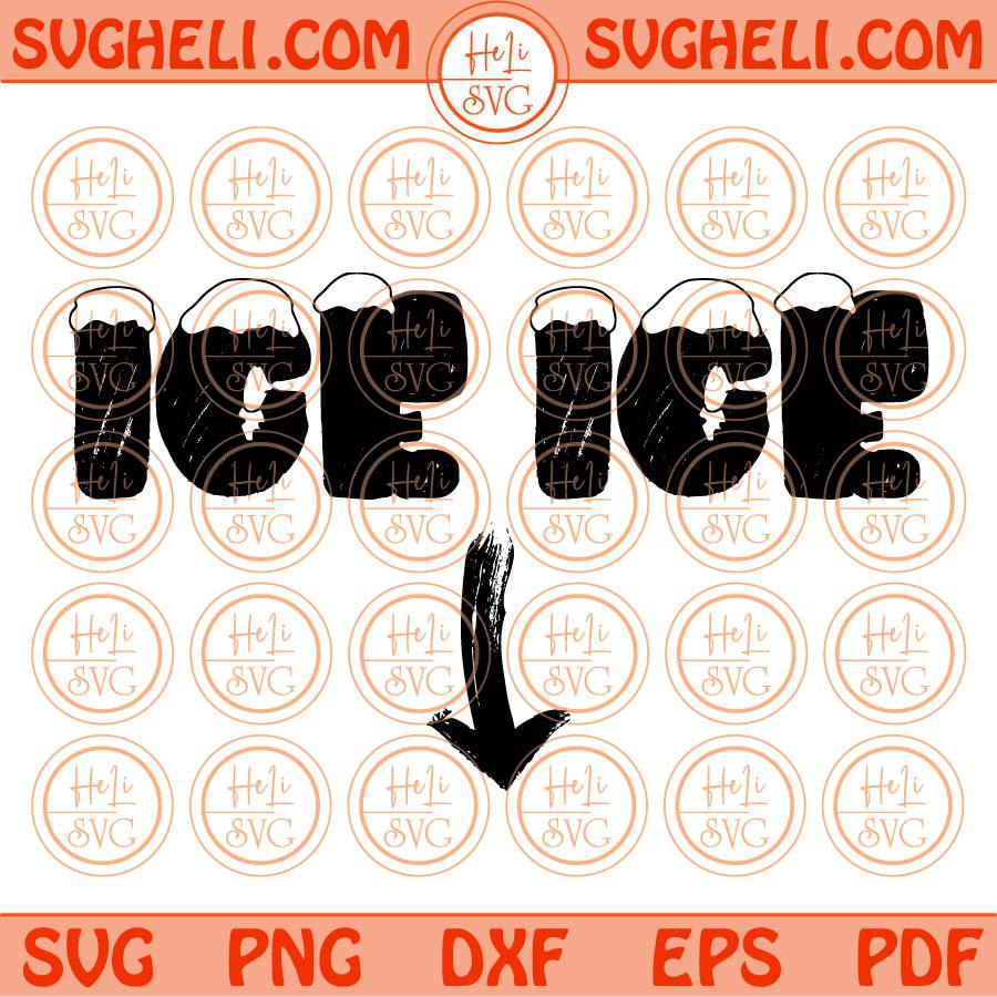 Ice Ice Baby Svg Pregnancy Announcement Svg Mom To Be Svg Png