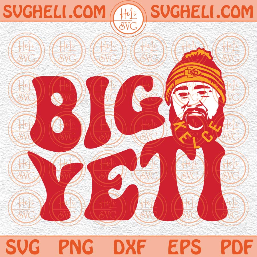 Jason Kelce Big Yeti Svg Kc Hype Man Svg Kelce Heart Hands Svg