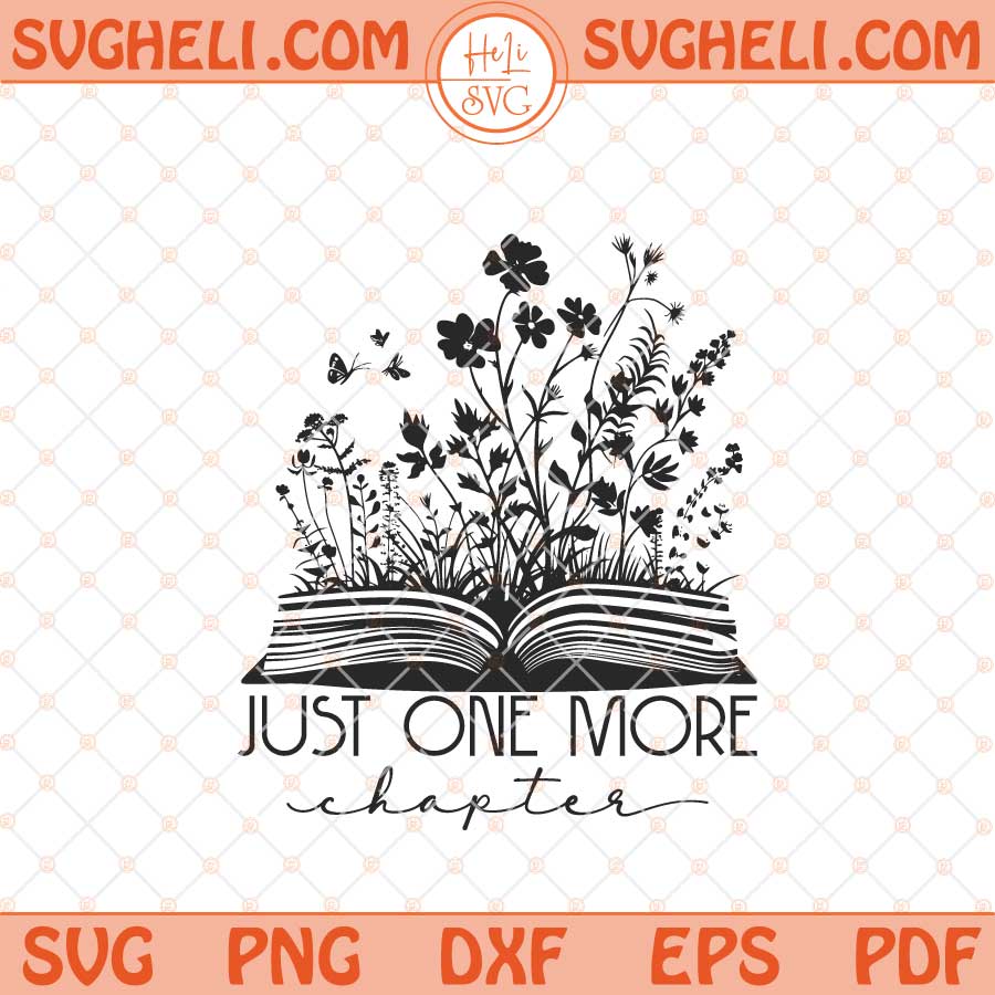 Just One More Chapter Svg More Chapter Svg Teacher Book Svg