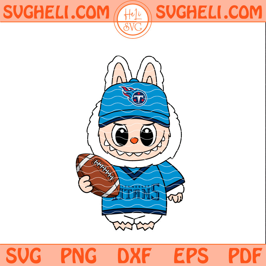 Labubu Tennessee Titans NFL Svg Tennessee Titans NFL Svg