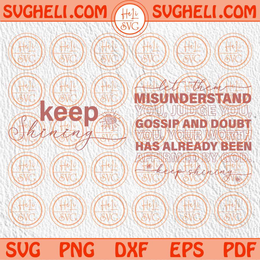 Let Them Svg Keep Shining Svg Retro Inspirational Svg Self Worth Svg