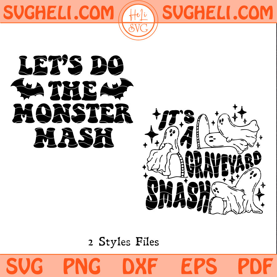 Lets Do The Monster Mash Svg – Creepy Graveyard Smash Svg