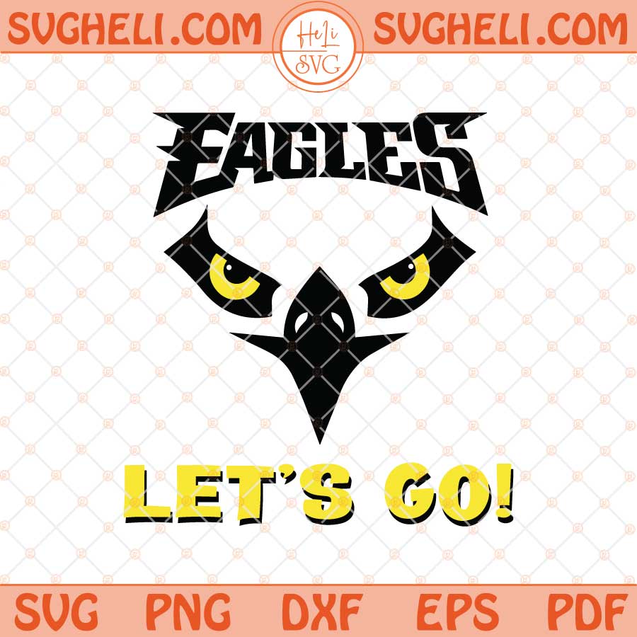 Let’s Go Eagles Svg Football Philadelphia Eagles Svg