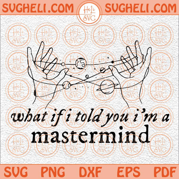 Mastermind Lyrics Svg Taylors Lyrics Svg Taylor Song Art Svg