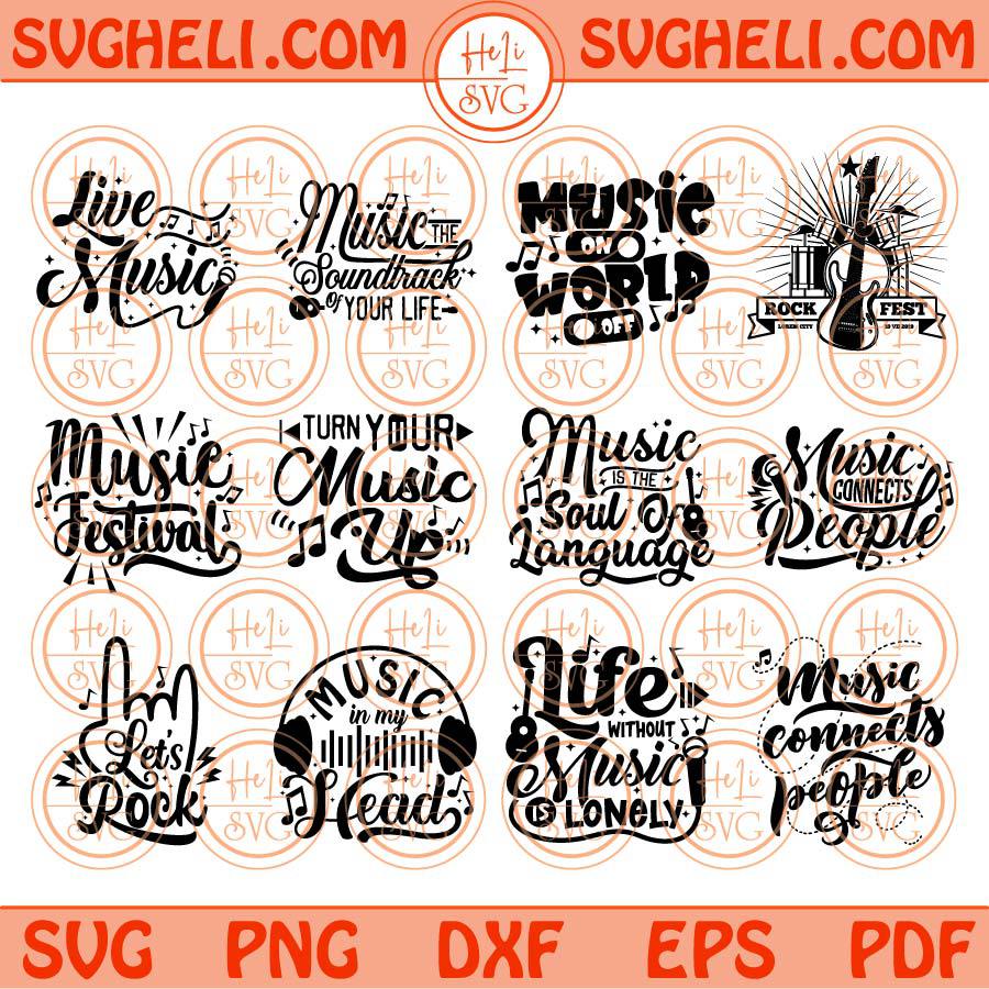 Music Svg Love Music Svg Music Lover Svg Music Quote Svg Bundle