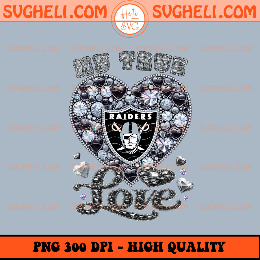 My True Love Las Vegas Raiders Png, Las Vegas Raiders Png