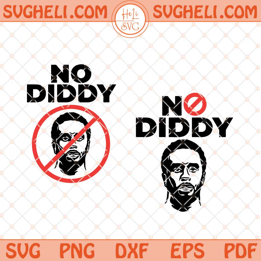 Not Diddy Combs Svg Diddy Combs Svg Free Diddy Svg