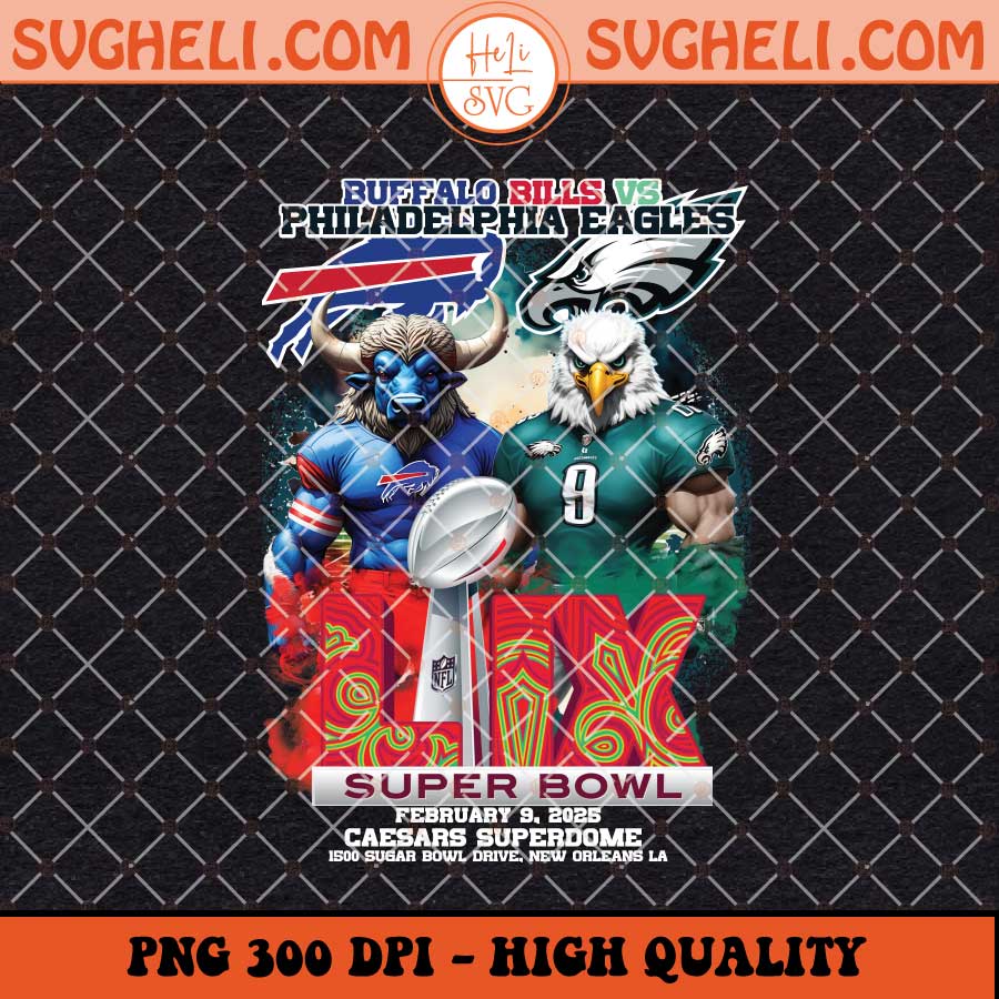 Philadelphia Eagles vs Buffalo Bills Super Bowl LIX Png