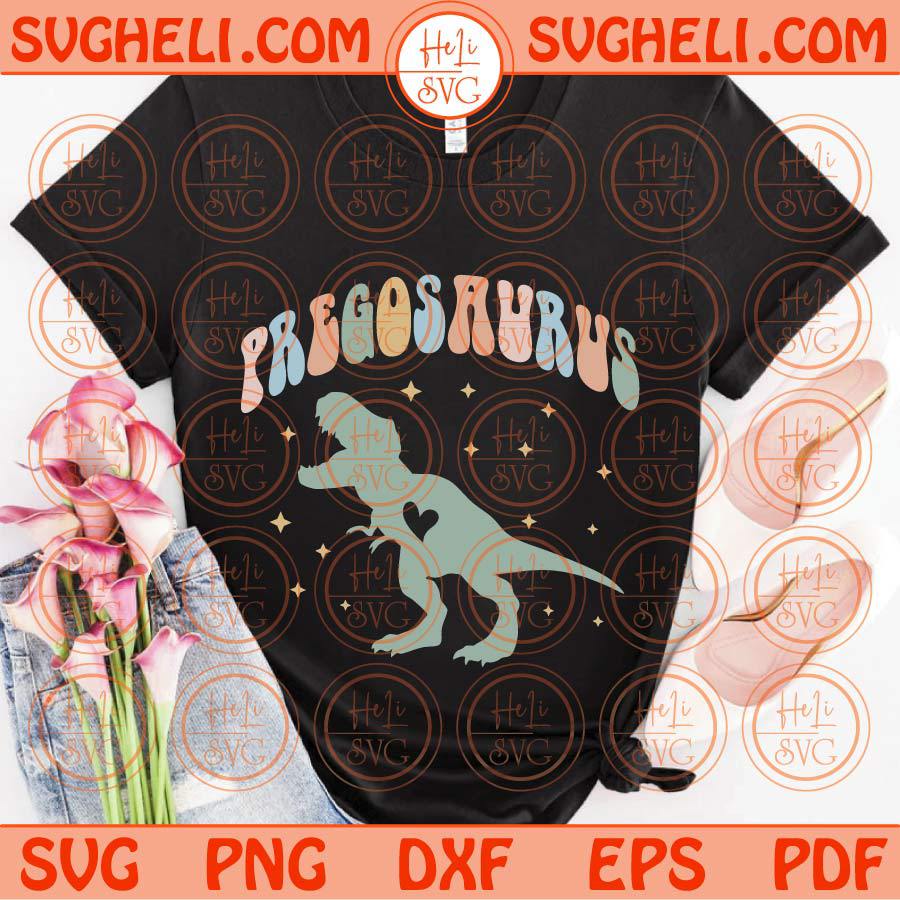 Pregnancy Announcement Svg Pregosaurus Svg Expecting Mom Svg Png