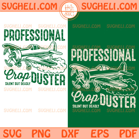 Professional Crop Duster Svg, Funny Mens Svg Mens Svg