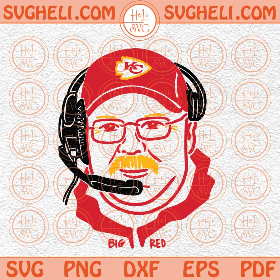 Reid Svg Coach Reid Svg KC Coach Svg Super Bowl Svg Champs Svg