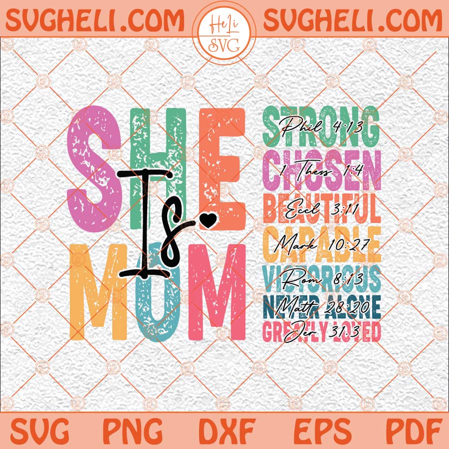 She is Mom Svg Retro Mother Svg Blessed Mom Svg Mom Life Svg