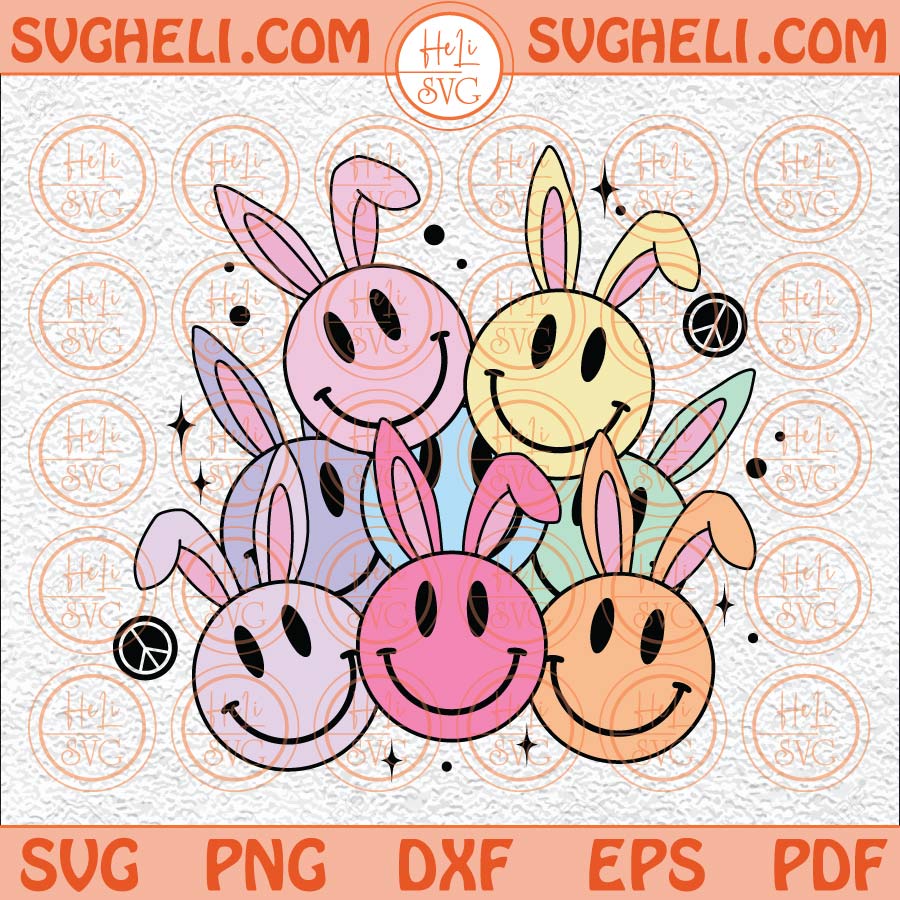 Smiley Easter Svg Happy Easter Svg Family Smiley Face Easter Svg