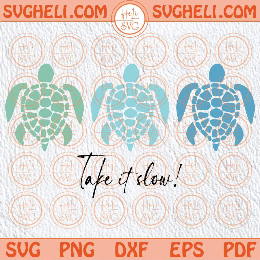 Take it Slow Svg Turtle Ocean Sun Svg Summer Beach Bum Svg Png