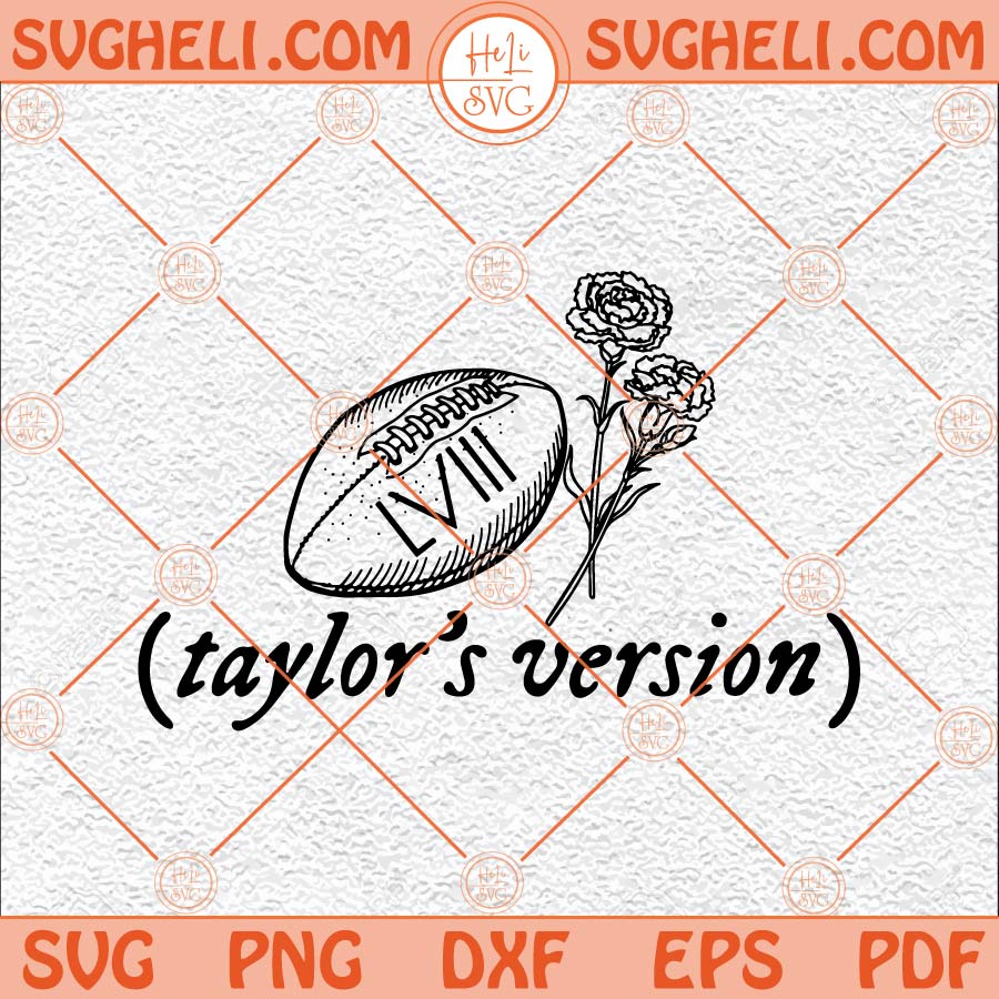 Taylor's Version Super Bowl Svg Taylor Football Svg SuperBowl Svg