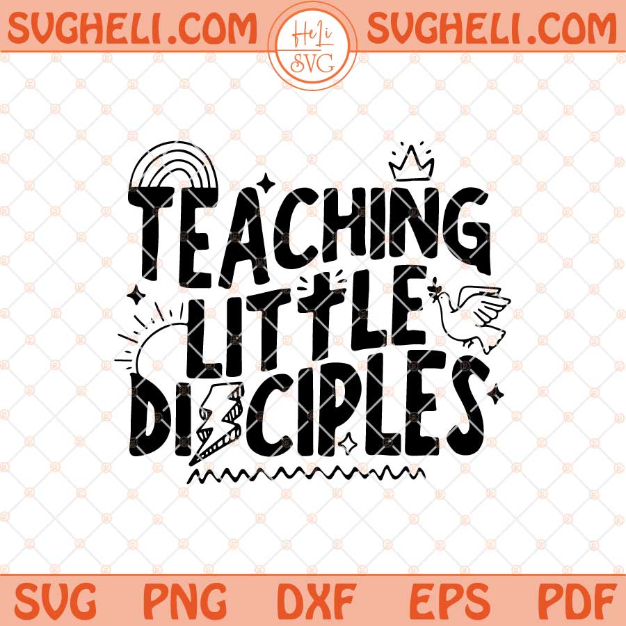 Teaching Little Disciples Svg Retro Christian Teacher Svg
