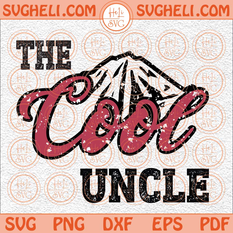 The Cool Uncle Svg Cool Uncle Svg Pregnancy Announcement Svg